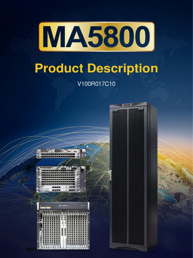 MA5800 V100R017C10 Product Description | PDF | Fiber To The X | Power ...