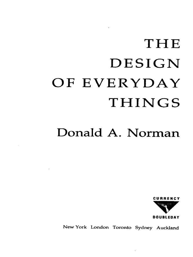 Donald A. Norman - The Design of Everyday Things-Basic Books (2002) PDF ...