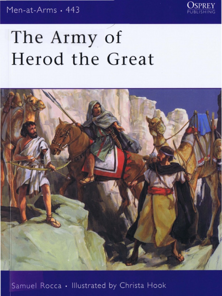 Men at Arms 443 - The Army of Herod The Great PDF | PDF | Herod The ...