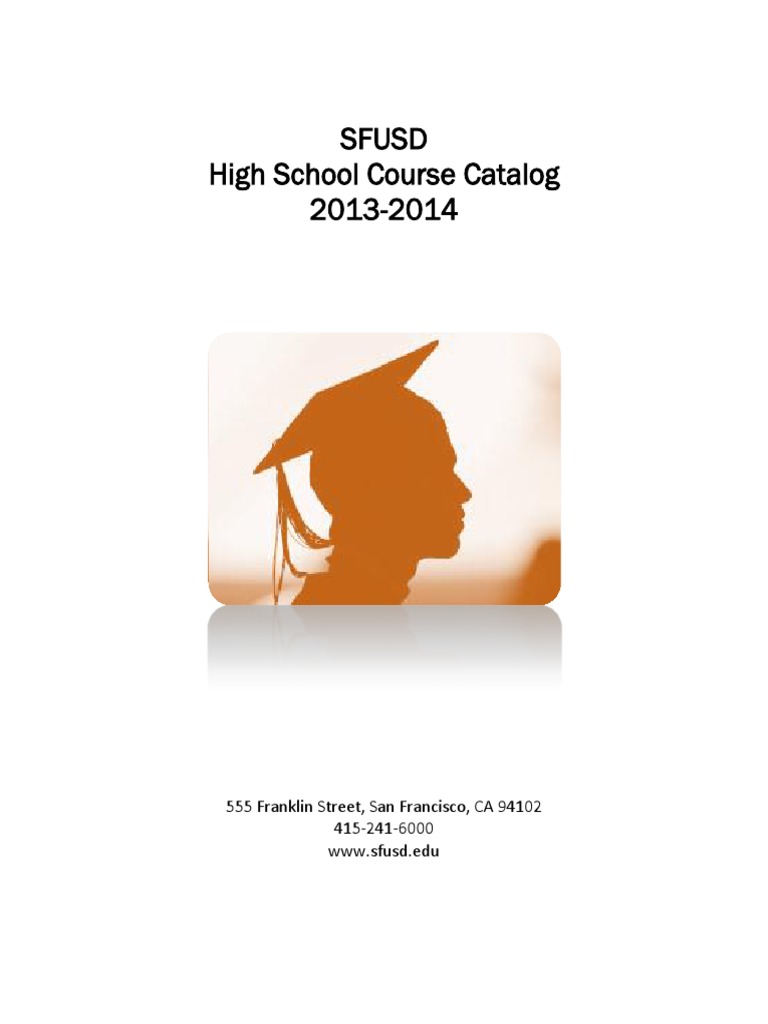 SFUSD Course Catalog 13-14 v2 | PDF | Sat | Course Credit