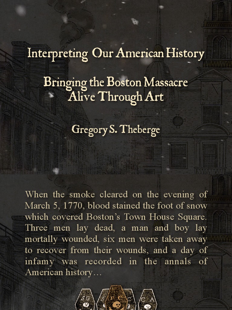 Hive Boston Massacre Presentation PDF | PDF | Classics