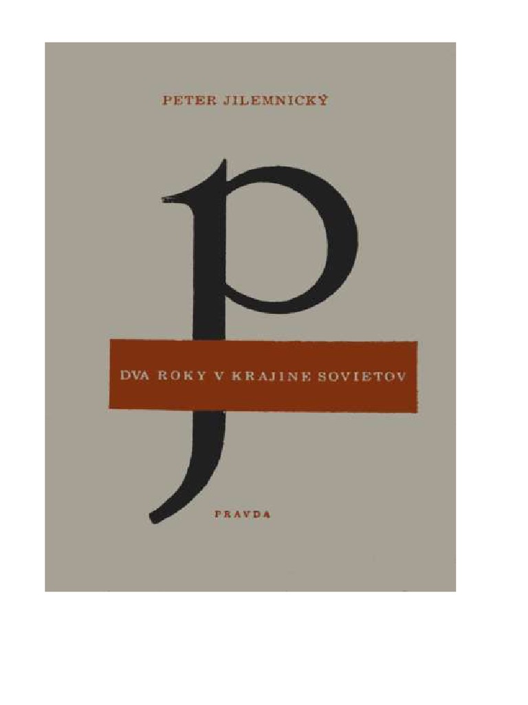 Peter Jilemnický: Dva Roky V Krajine Sovietov | PDF