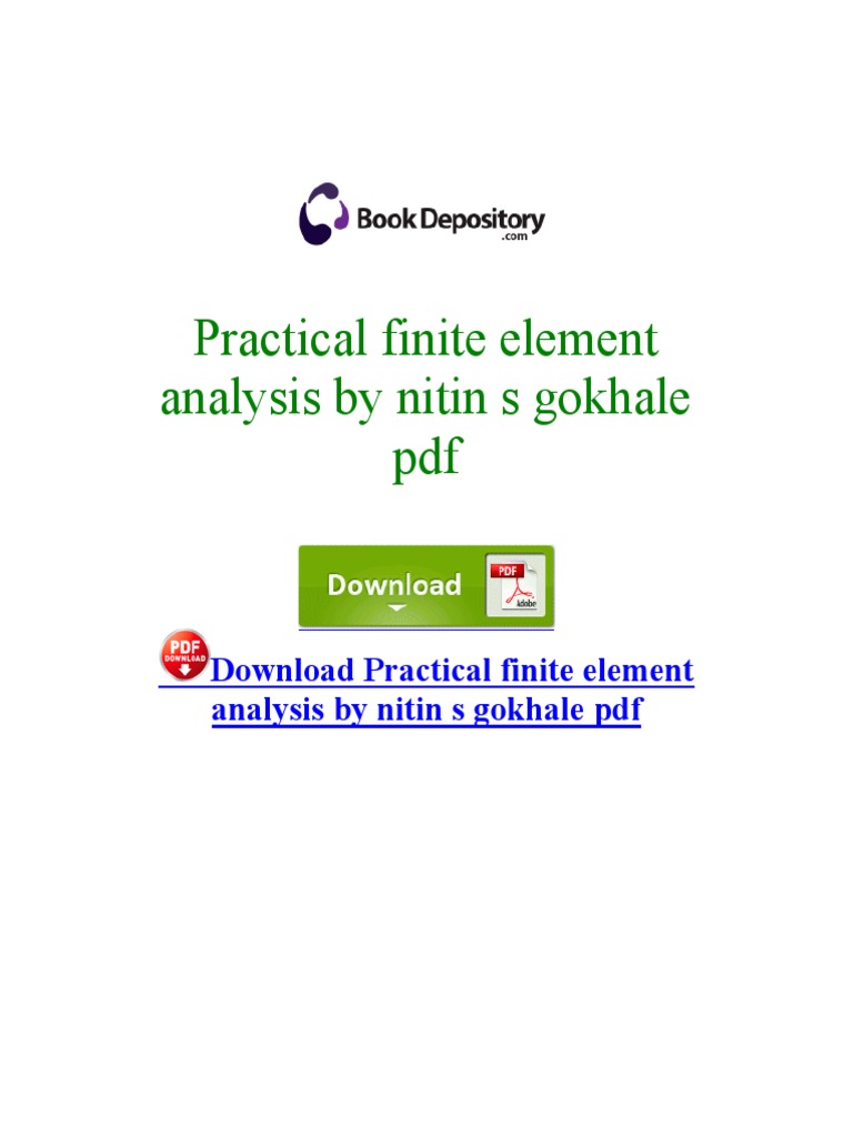 Practical Finite Element Analysis by Nitin S Gokhale PDF | PDF | Computing | Software