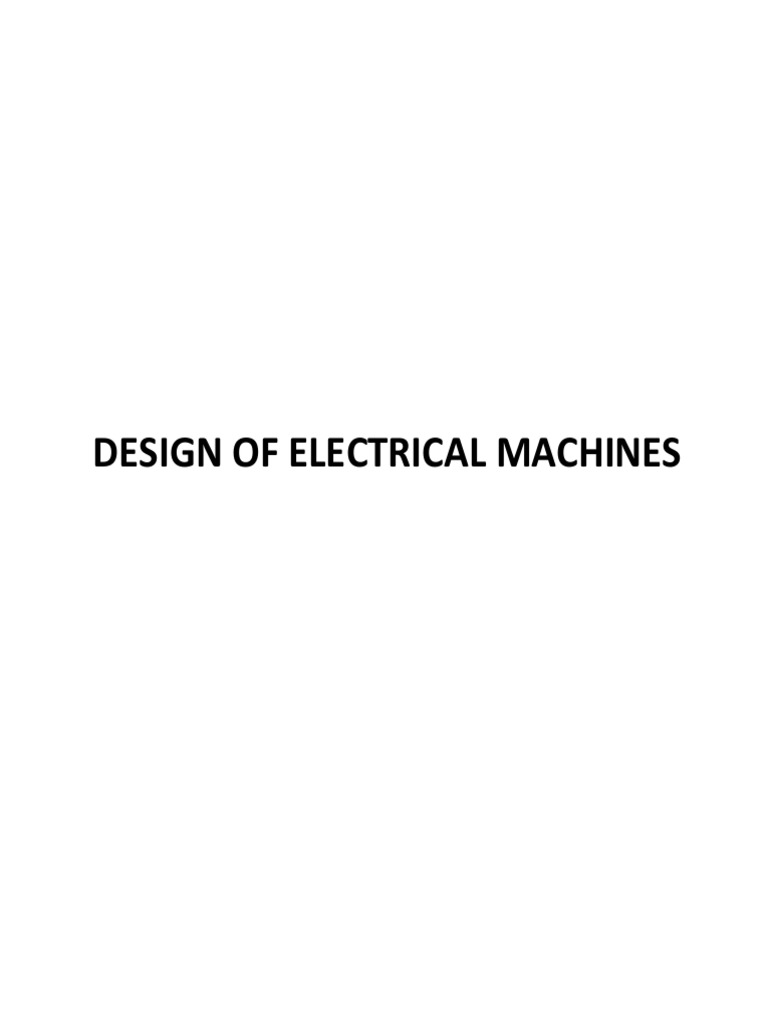 Design of Electrical Machines | PDF | Electric Motor | Transformer