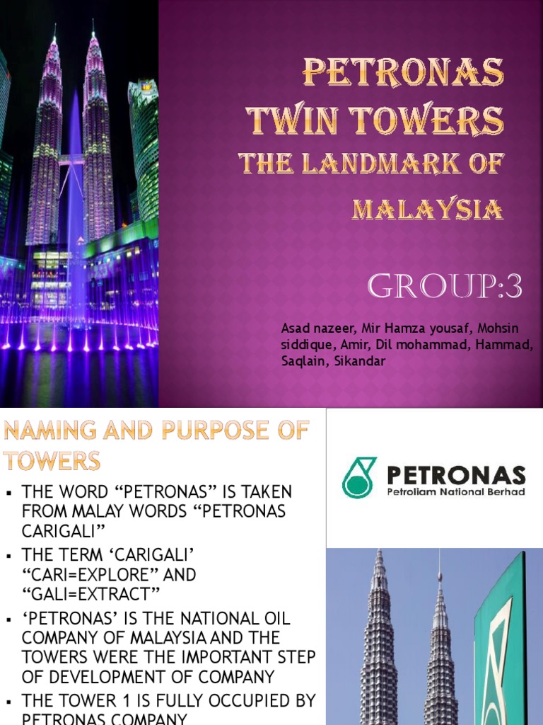 PETRONAS TWIN TOWERS Kuala Lampur, Malaysia Presentation | PDF ...