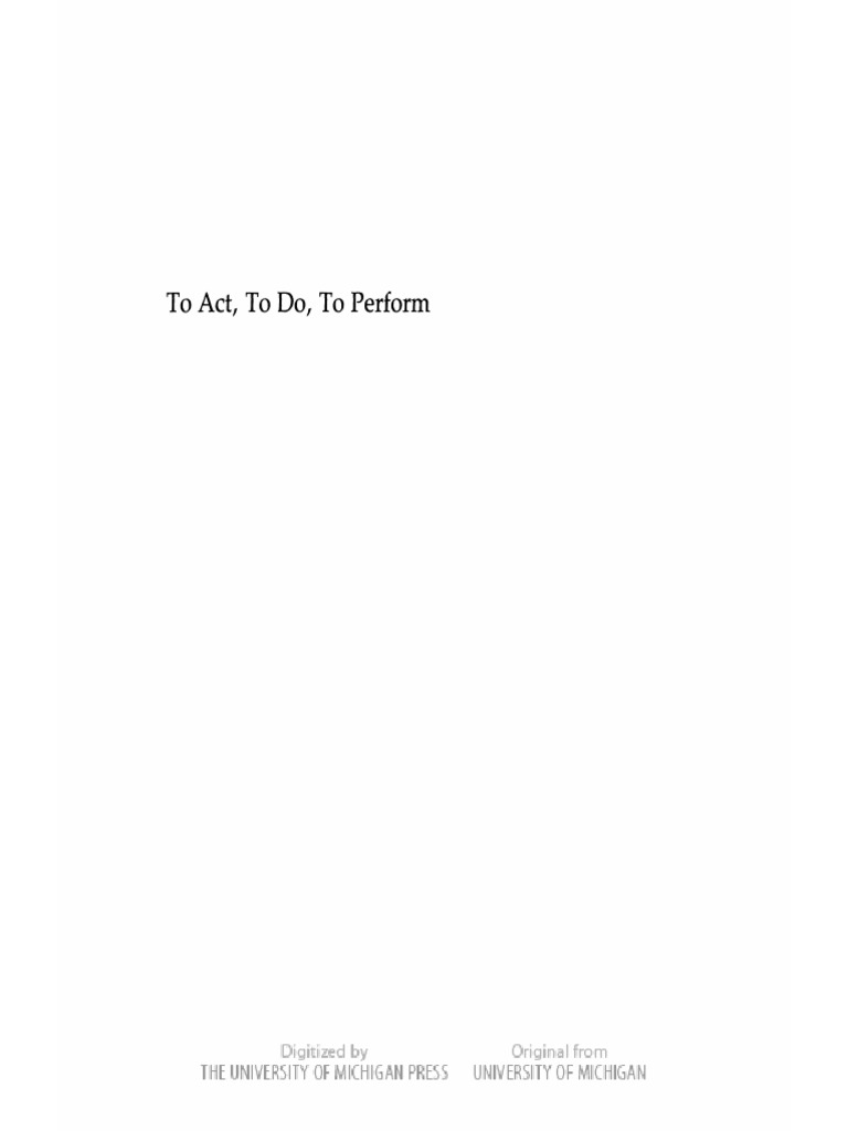 (Theater - Theory, Text, Performance) Alice Rayner - To Act, To Do, To ...