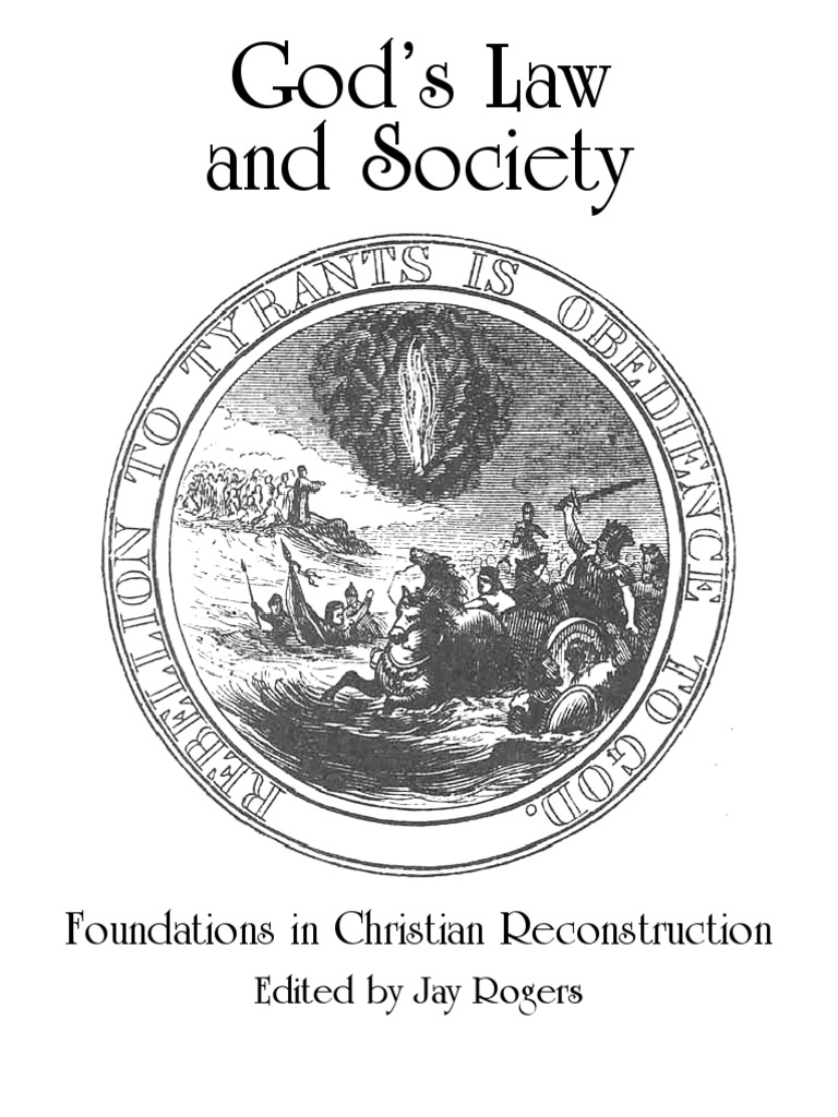 God's Law and Society | PDF | Grace In Christianity | New Testament
