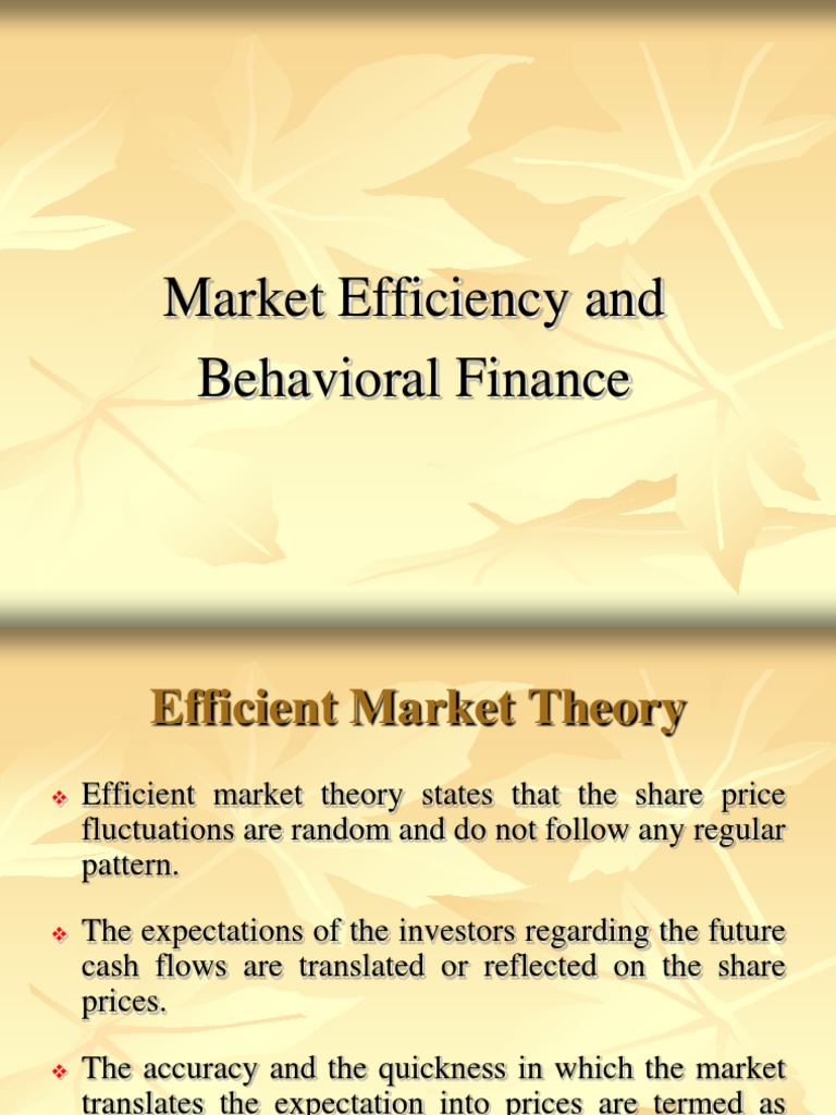 Market Efficiency and Behavioural Finance | PDF | Efficient Market ...