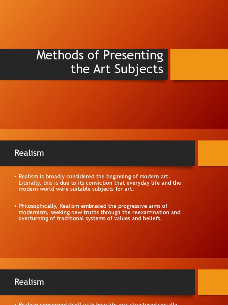 Methods of Presenting The Art Subjects | PDF | Surrealism | Realism (Arts)