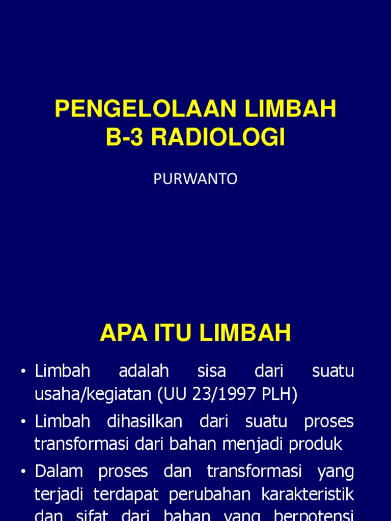 Pengelolaan Limbah B-3 Radiologi | PDF