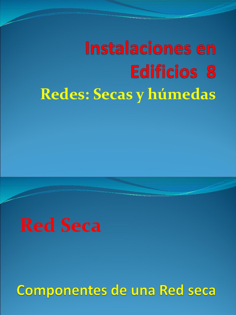 Edificios Red Seca y Húmeda | PDF | Tubería (transporte de fluidos) | Bomba