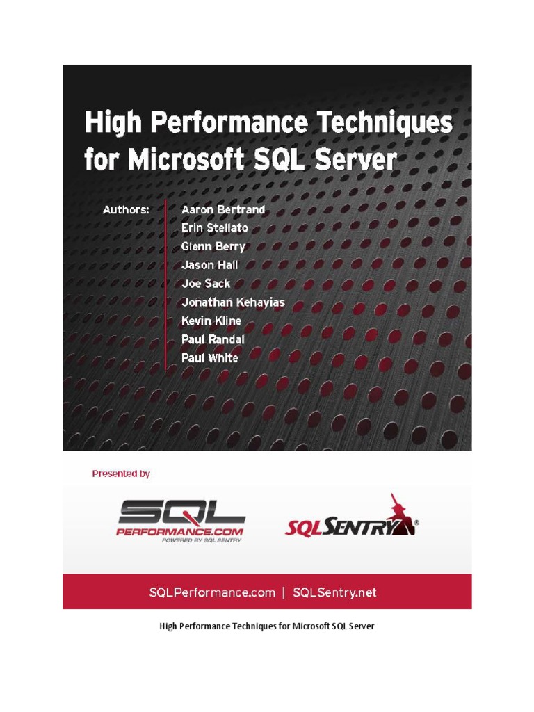 High Performance Techniques For Microsoft SQL Server PDF | PDF | Microsoft Sql Server | Database ...