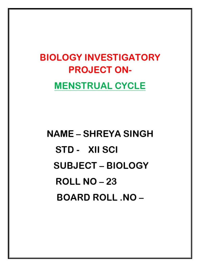 Investigatory Project of Biology | PDF | Menstrual Cycle | Luteinizing ...