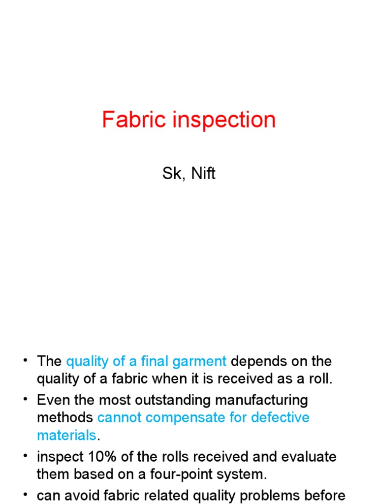 Fabric Inspection: SK, Nift | PDF | Textiles