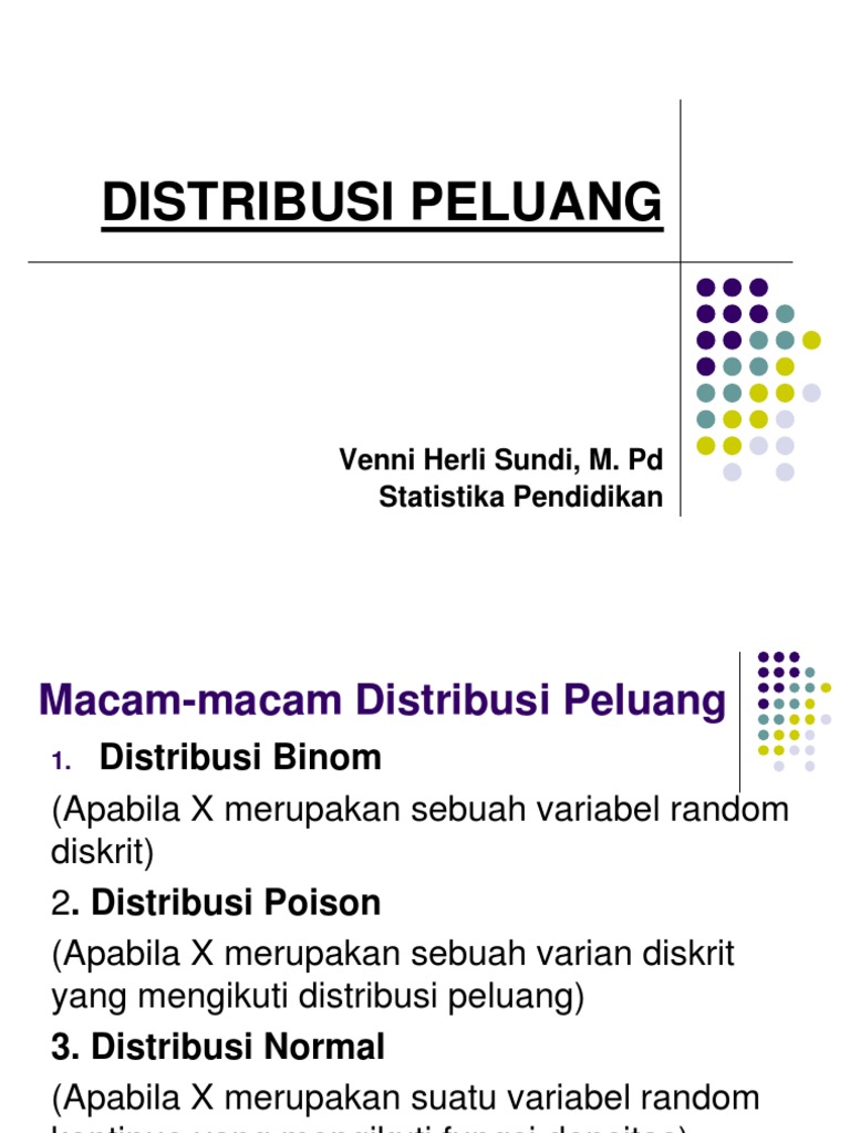 Macam-Macam Distribusi Peluang | PDF | Metode & Bahan Ajar