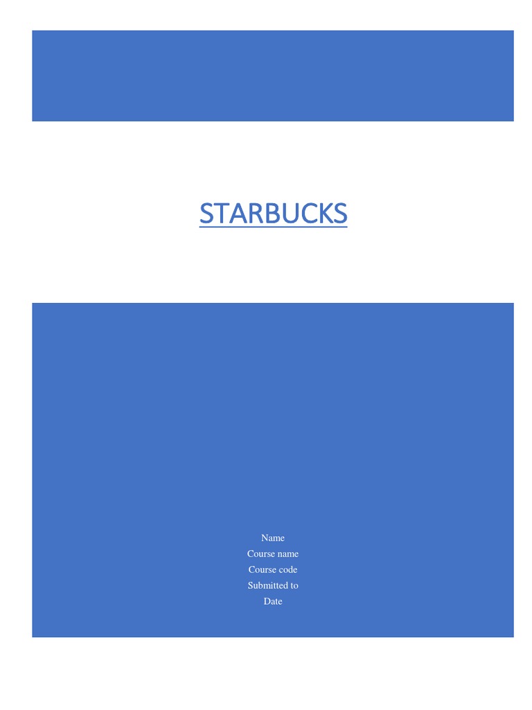 Starbucks | PDF | Starbucks | Marketing Strategy