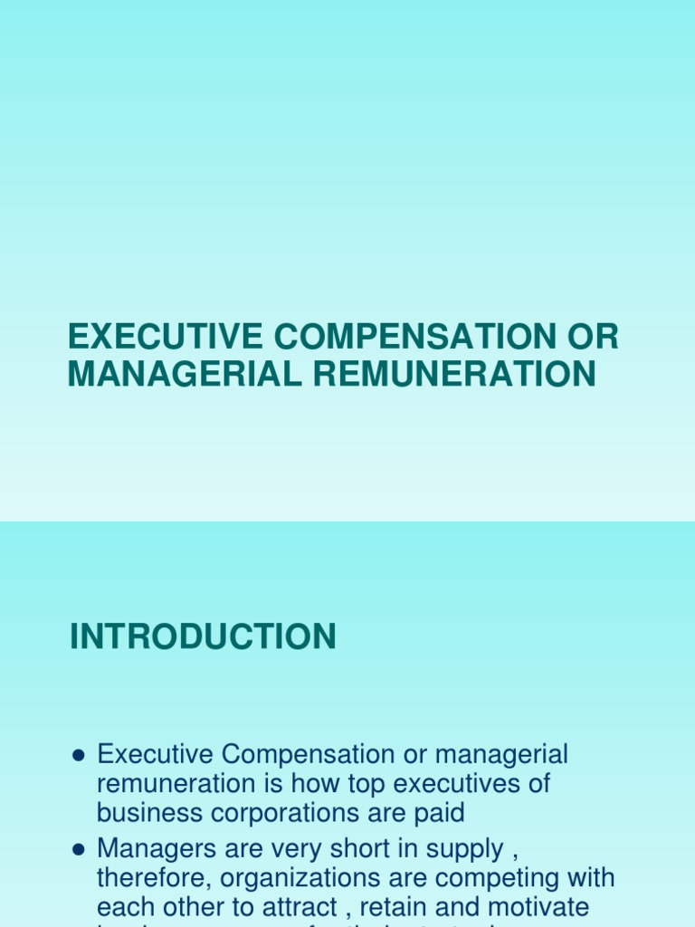 Executive - Compensation Unit 5 | PDF | Employee Benefits | Salary