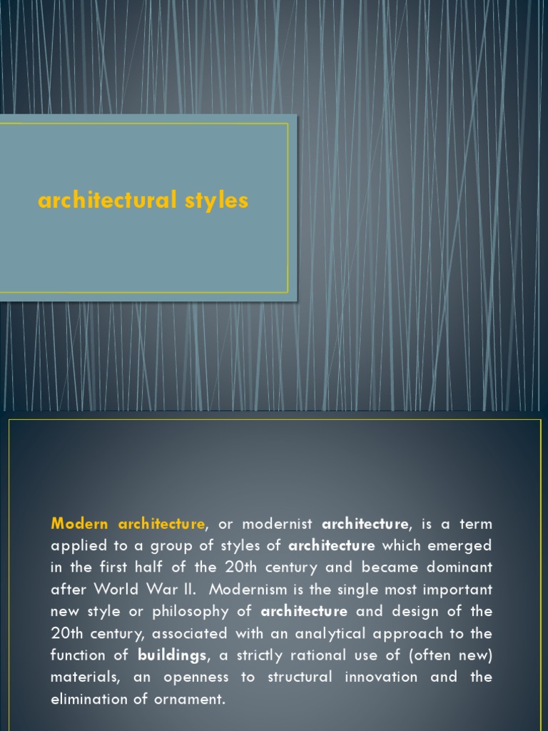 Presentation - Architectural Styles | PDF | Modernism | Roman Empire