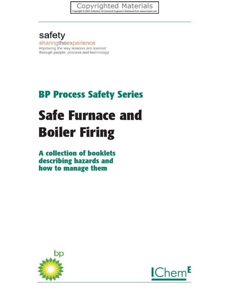 (BP Process Safety Series) BP Safety Group-Safe Furnace and Boiler ...