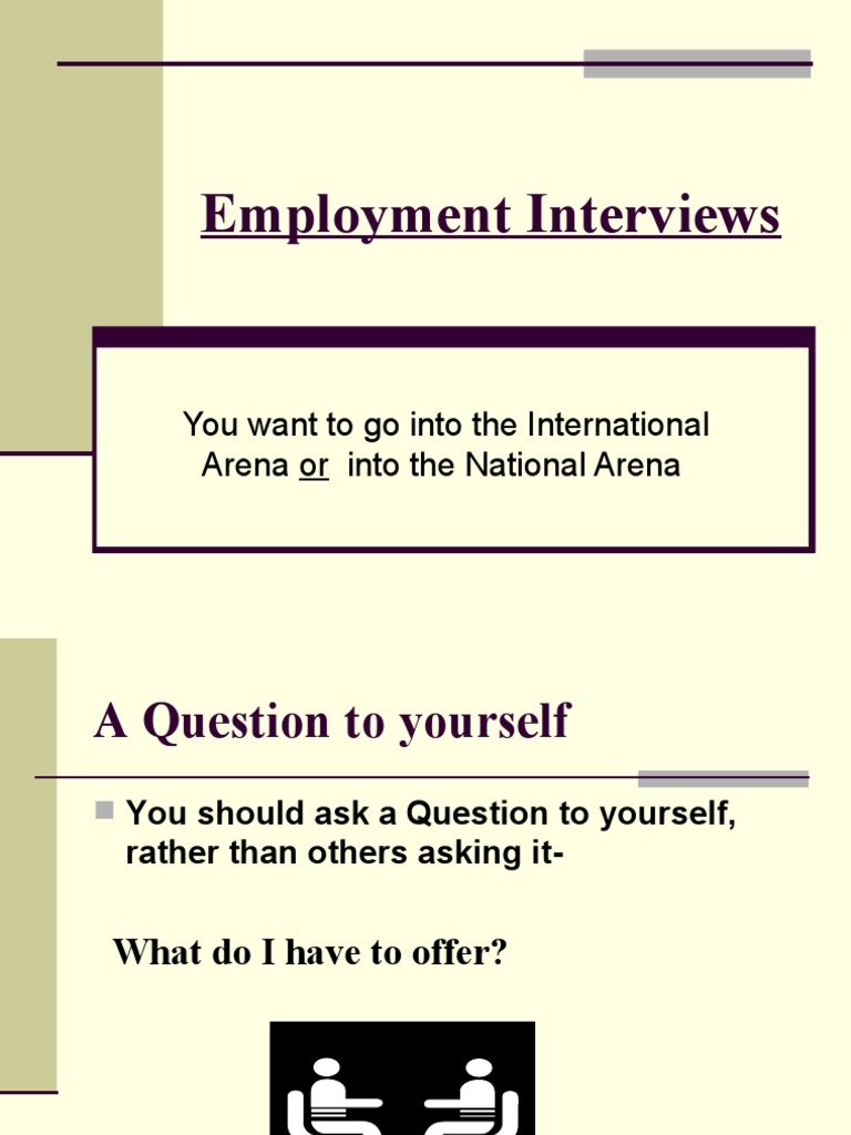 Mastering Employment Interviews Guide | PDF | Interview | Question