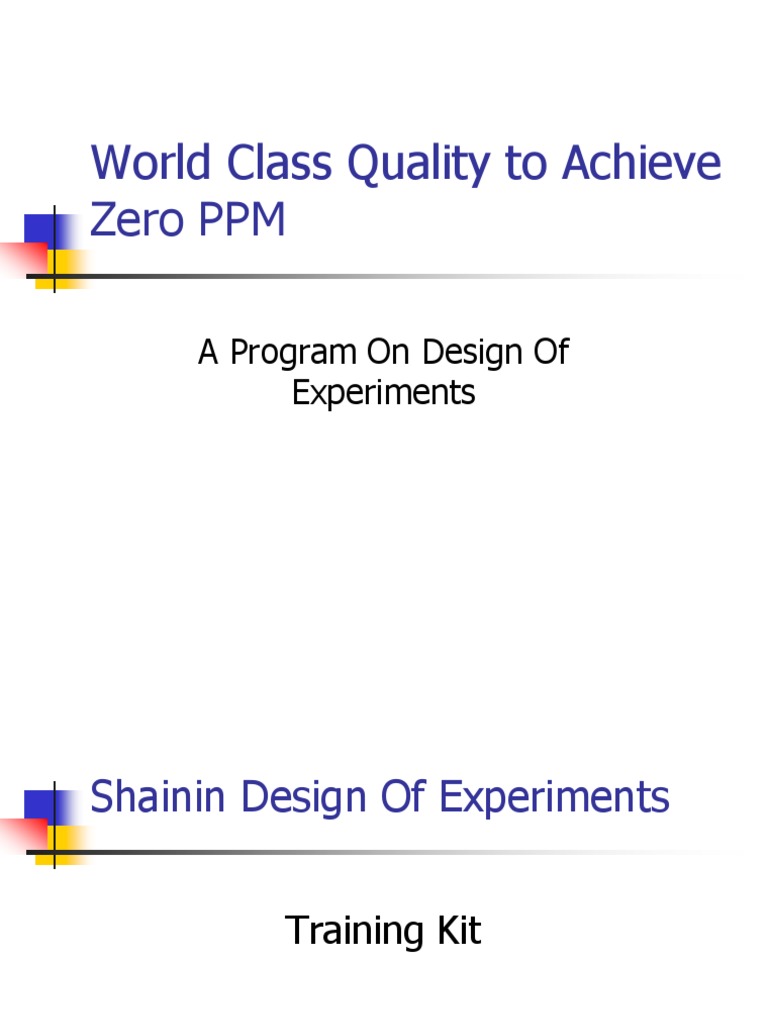 Achieving Zero PPM with Shainin DOE | PDF | Degrees Of Freedom ...