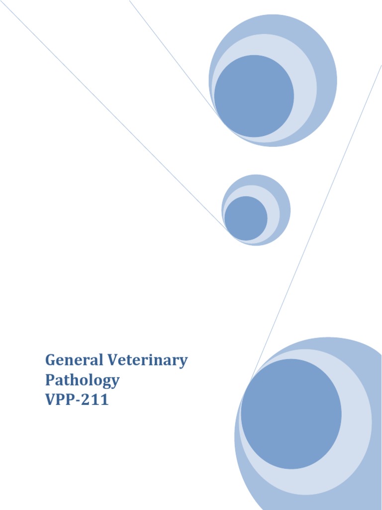 Gen Vet. Pathology VPP 211 | PDF | Edema | Pathology