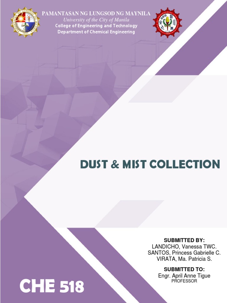 Report 3 - Dust and Mist Collection - Landicho, Santos and Virata PDF ...