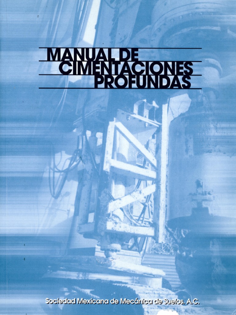 Manual de Cimentaciones Profundas SMMS PDF | PDF