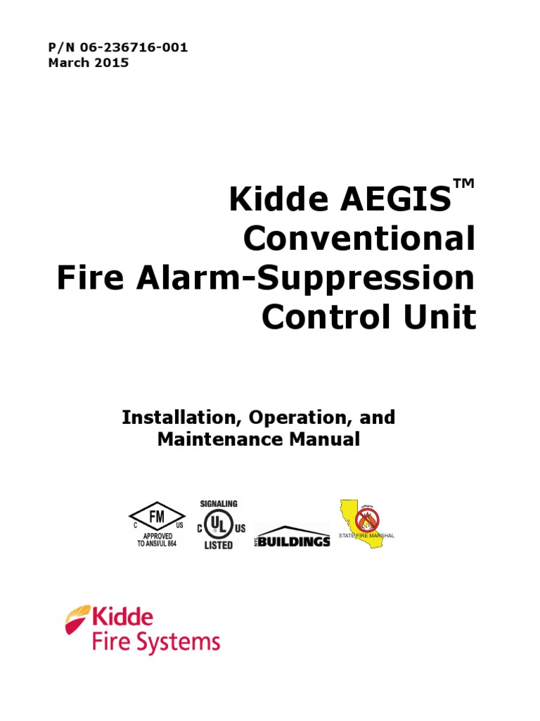 06-236716-001 - Kidde AEGIS Conventional Fire Alarm-Suppression Control ...