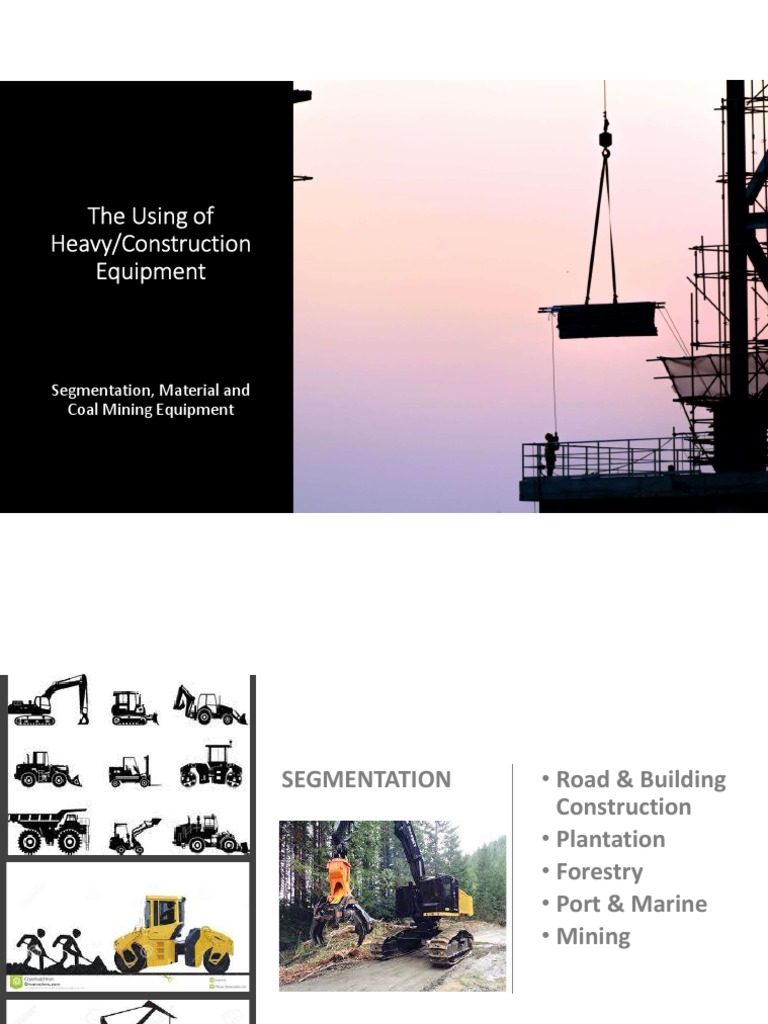 Heavy Equipment Segmentation For Research | PDF | Loader (Equipment) | Ton
