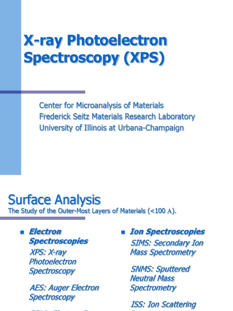 XPS Class 99 | PDF | X Ray Photoelectron Spectroscopy | Photoelectric Effect