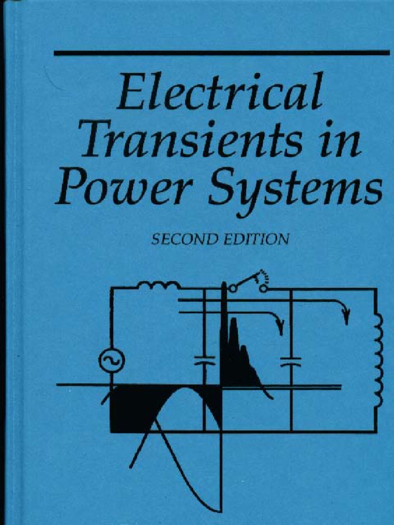 Electrical Transients in Power Systems 2E (Allan Greenwood) | PDF