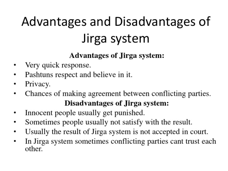 Advantages and Disadvantages of Jirga System | PDF
