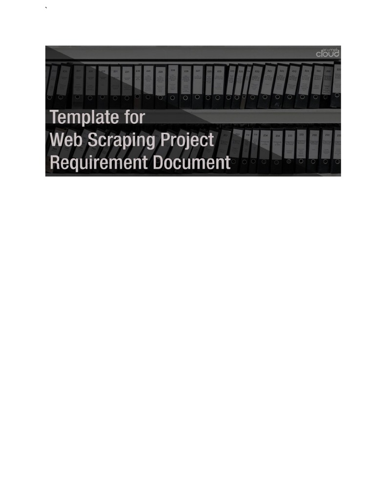 Web Scraping Project Requirement Document Template | PDF | Risk | Data