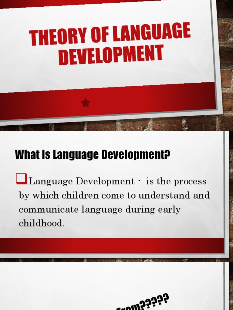 Theories of Language Development Explained | PDF