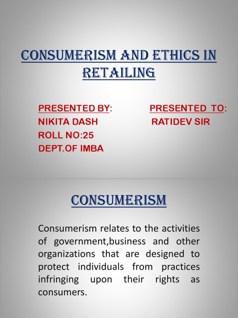 Consumerism and Ethics in Retailing | PDF