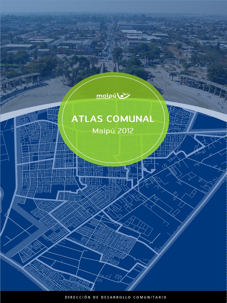 Caracterización integral de la comuna de Maipú: historia, geografía ...