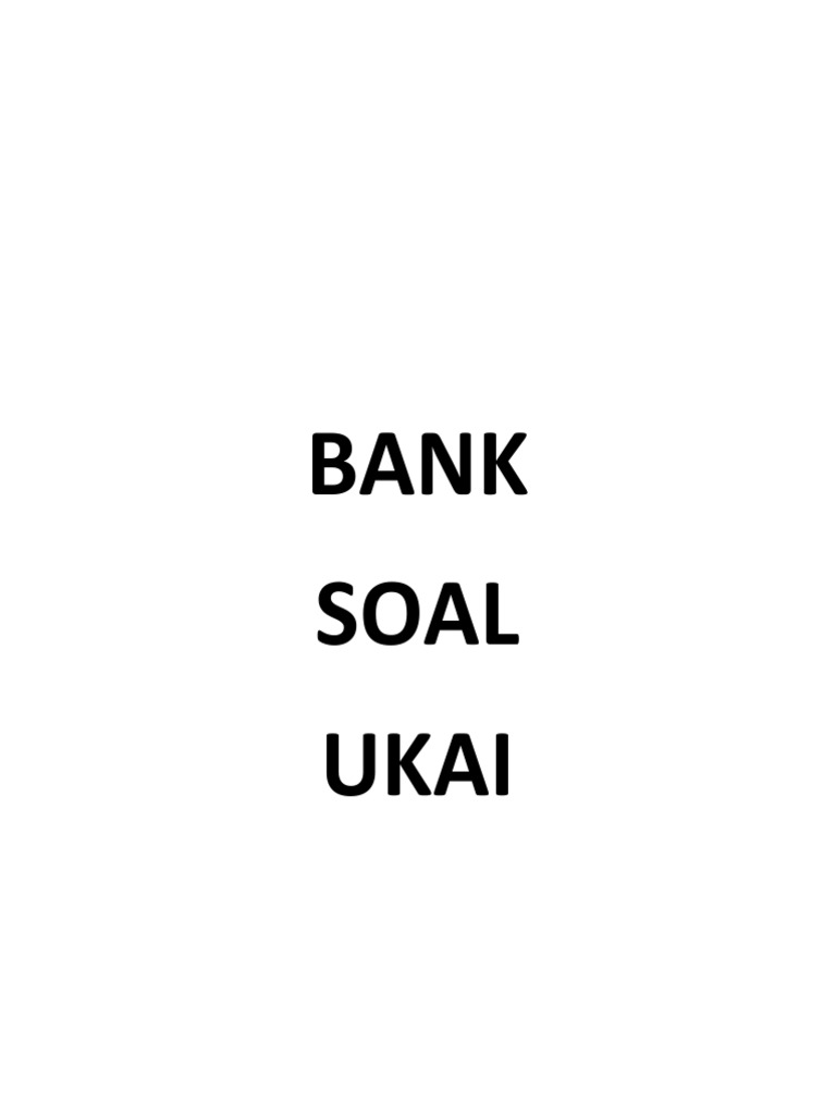 Bank Soal UKAI PDF | PDF
