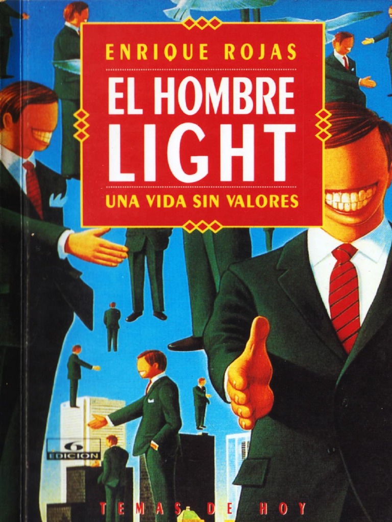 Rojas, Enrique. (1992) El Hombre Light PDF | PDF | Business