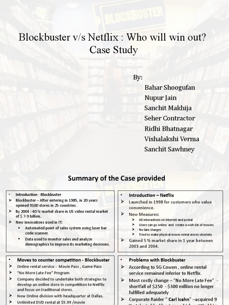 Blockbuster V/s Netflix: Who Will Win Out? Case Study | PDF | Video On ...