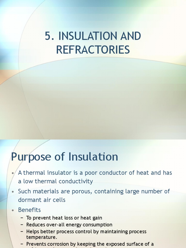 Insulation & Refractories | PDF | Refractory | Thermal Insulation