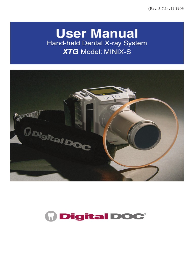 XTG MINIX S Xray User Manual Rev 3.7.1 v3 | PDF | Radiation Protection ...