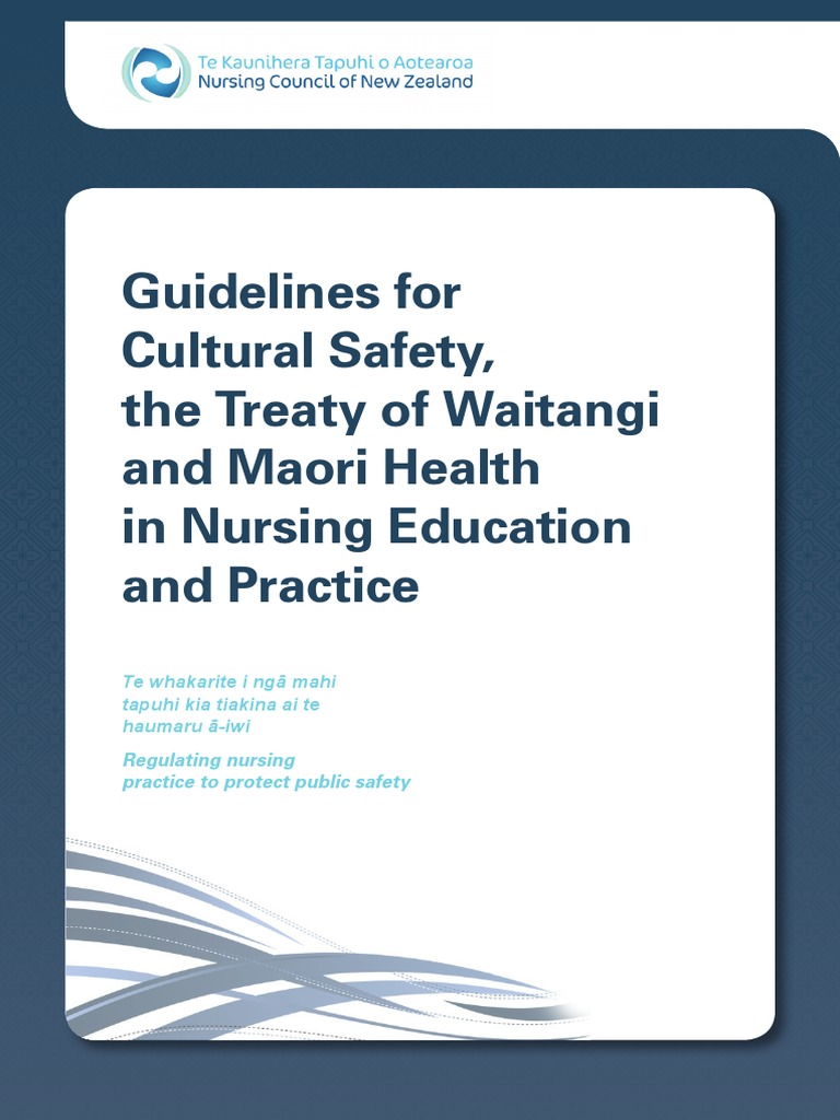 Guidelines For Cultural Safety, The Treaty of Waitangi, and Maori ...
