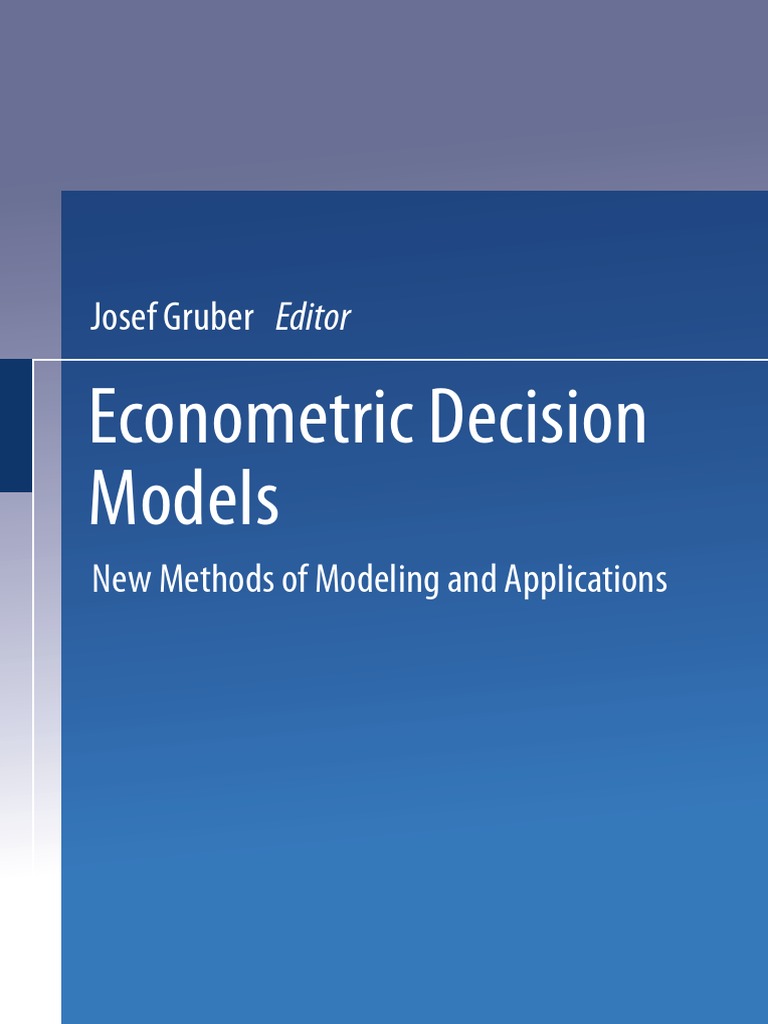 Economic Decision Models | PDF | Mathematical Optimization | Econometrics