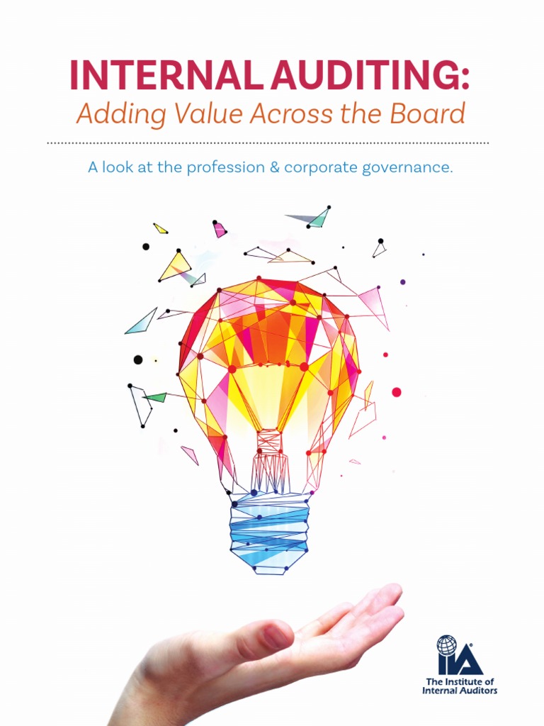 Internal Auditing-Adding Value Across The Board | PDF | Internal Audit | Internal Control