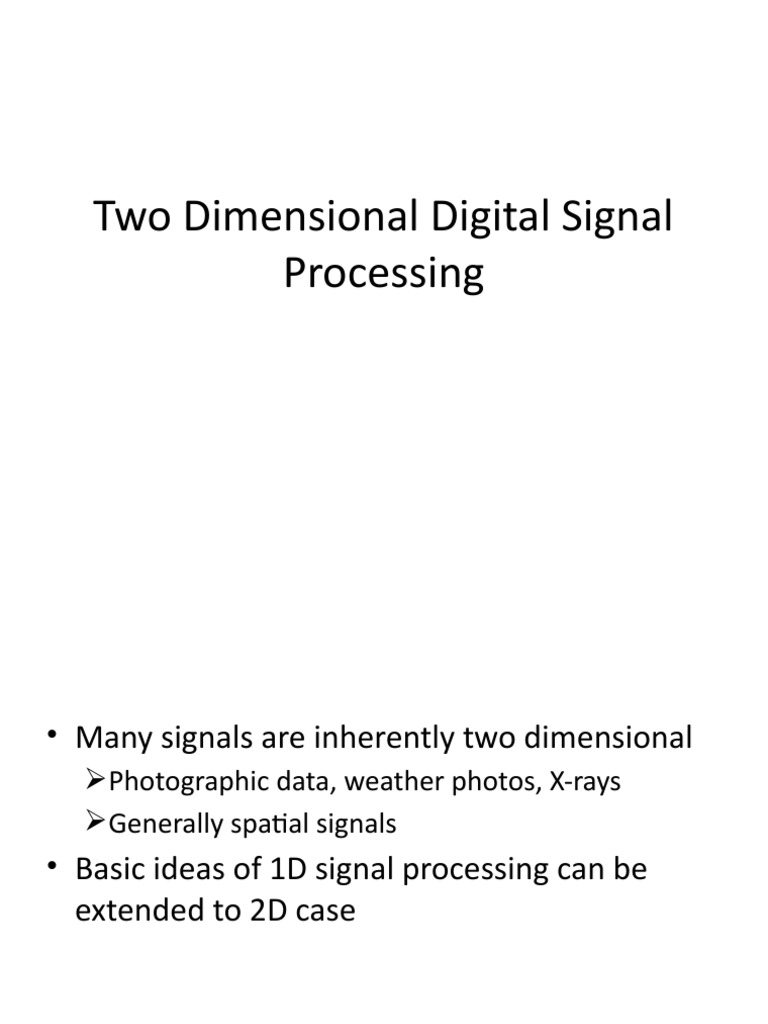 Two Dimensional Digital Signal Processing | PDF | Telecommunications ...