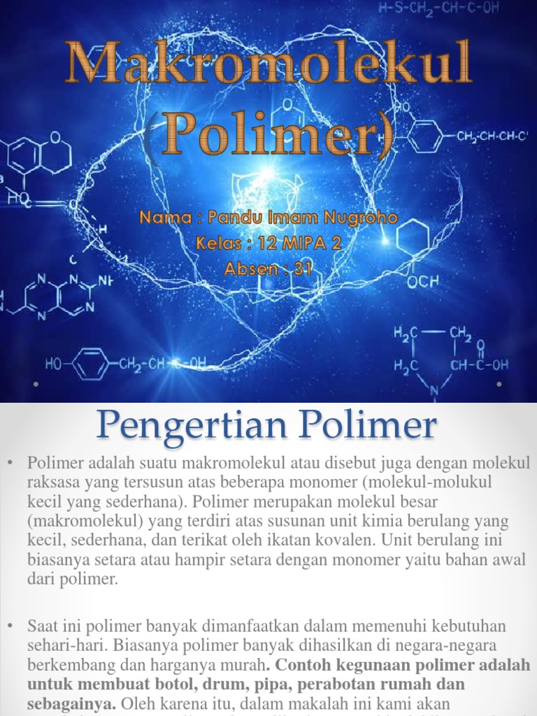 Kimia Makromolekul Polimer Kelas 12 | PDF