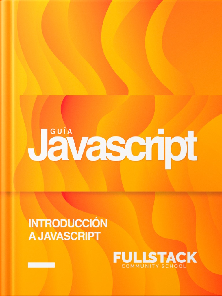Javascript 1 Introducción A Javascript Pdf Script Java Objeto Informática 
