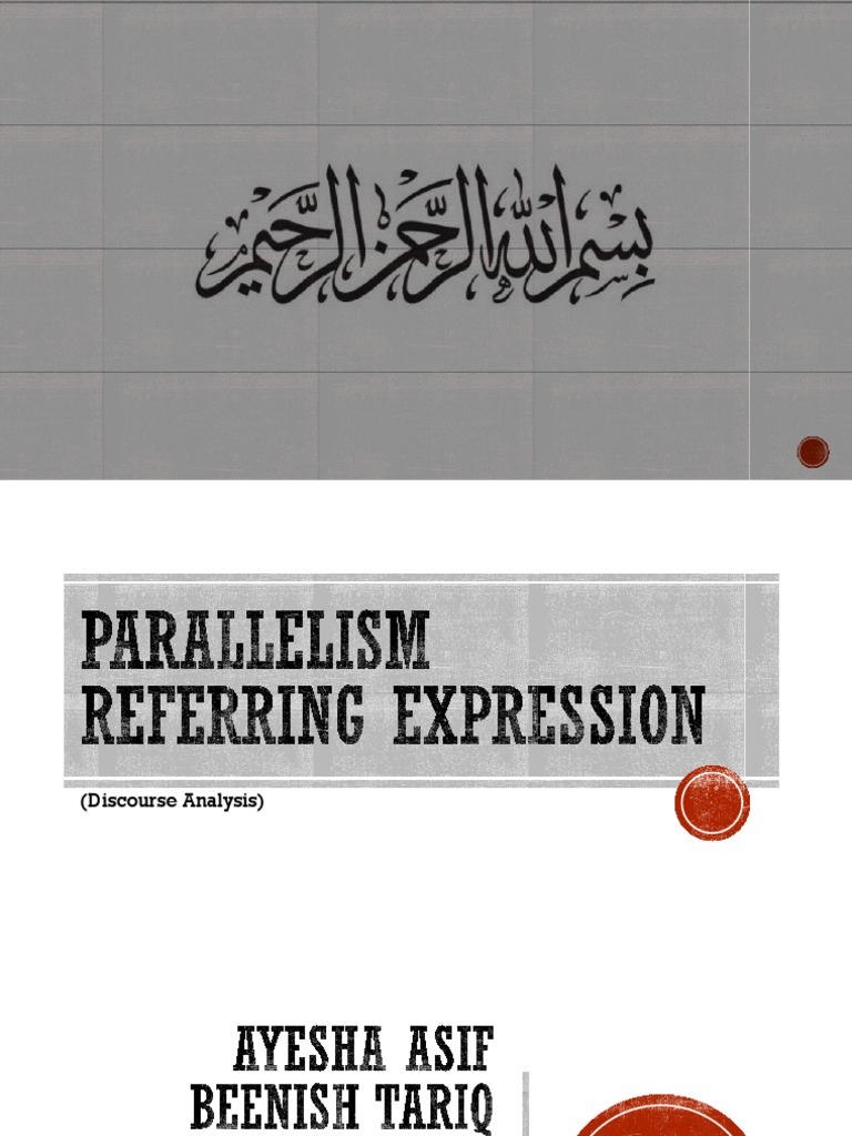 Parallelism & Reffering - G4 | PDF | Phrase | Sentence (Linguistics)