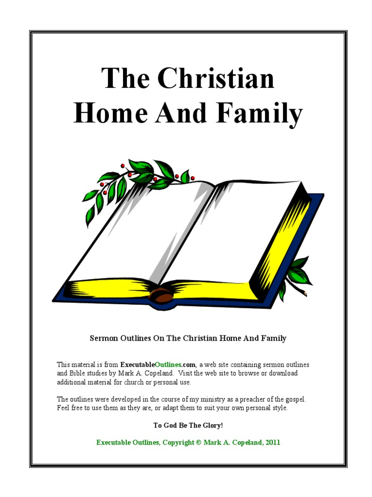 Sermon Outlines On The Christian Home and Family PDF | PDF | Marriage ...